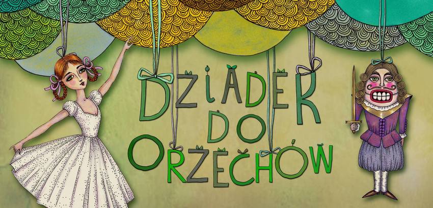 Teatr Tańca Terpsychora - Dziadek do orzechów - Nowohuckie Centrum ...