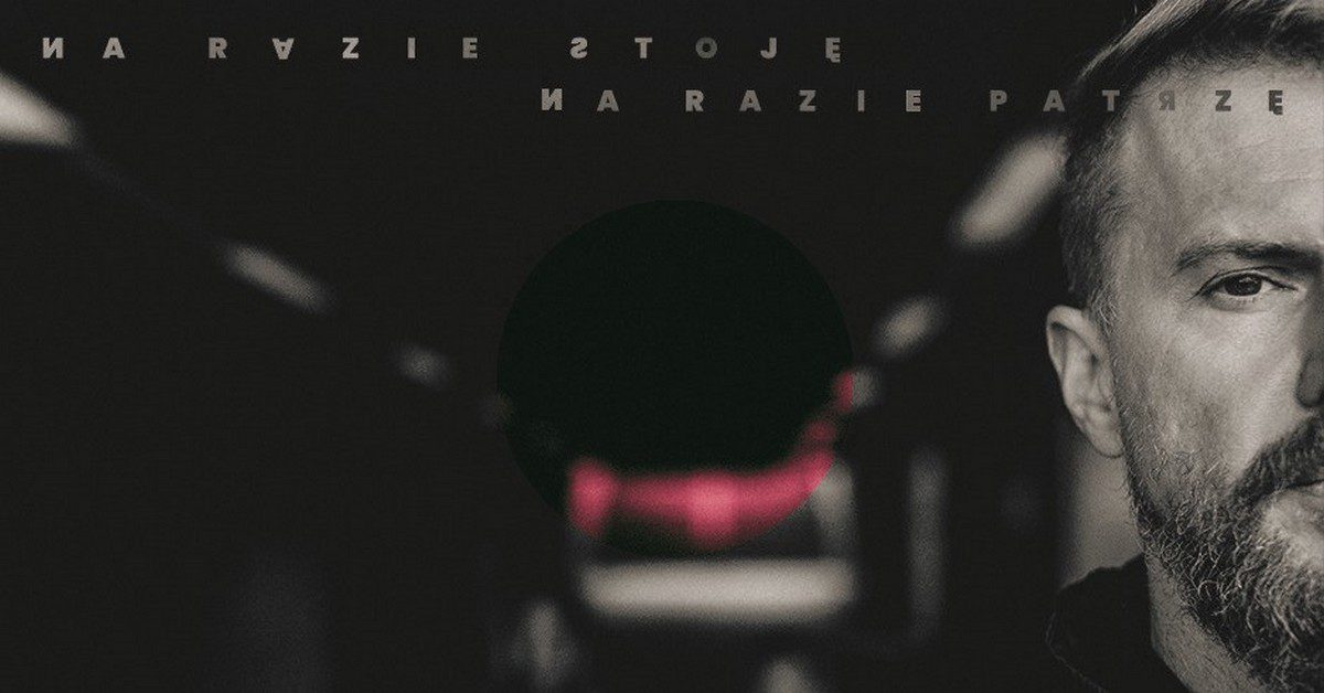 ØRGANEK - „Na razie stoję, na razie patrzę” - Nowohuckie Centrum ...