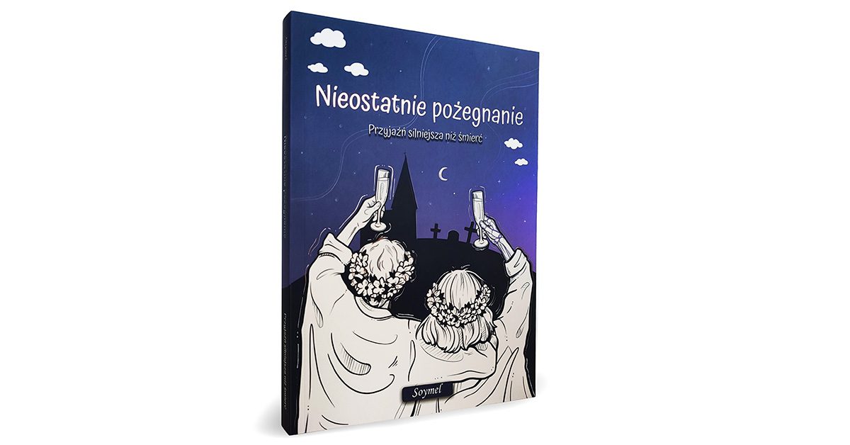 „Nieostatnie pożegnanie” – spotkanie autorskie z Soymel - Nowohuckie ...